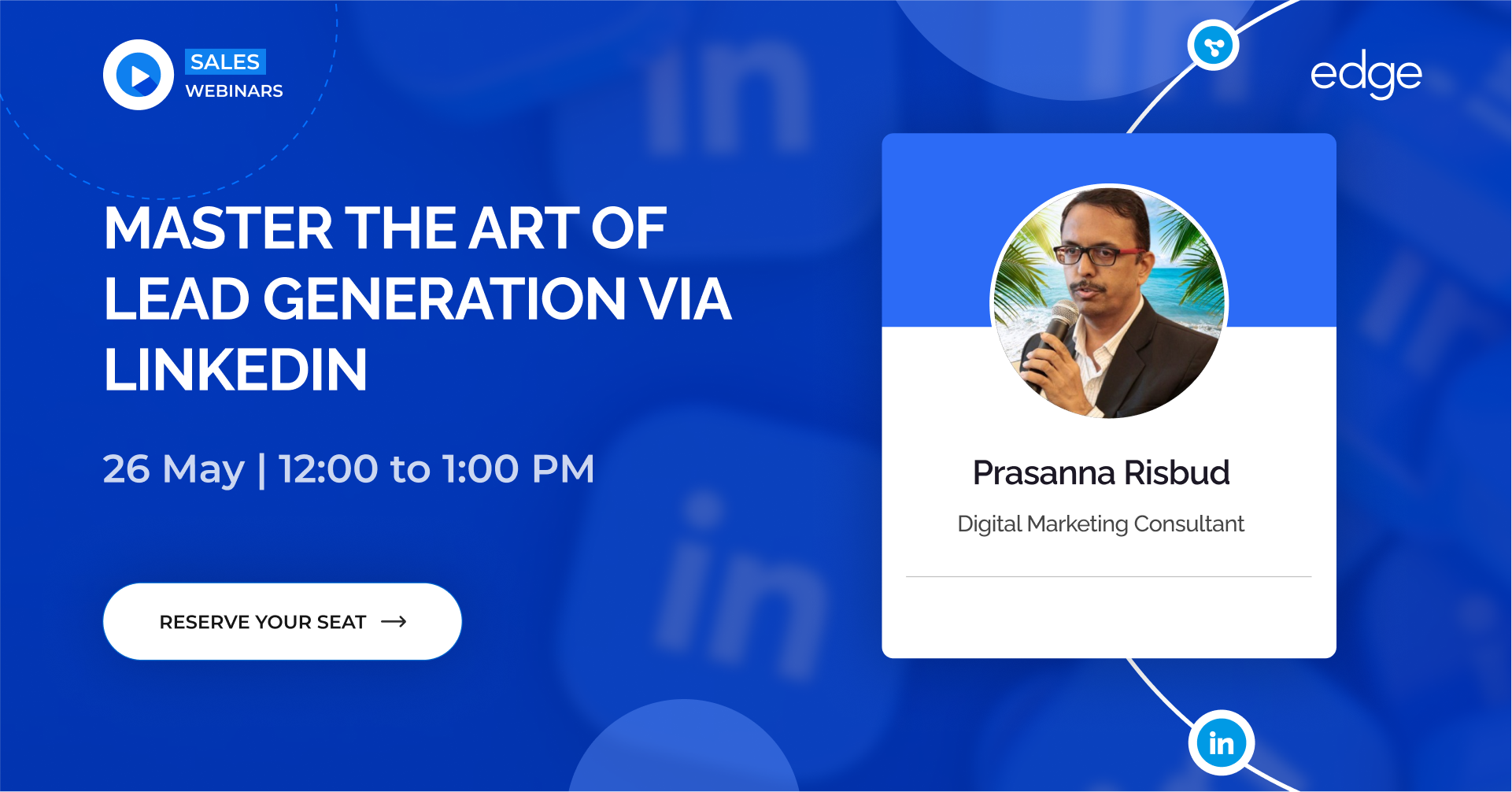 Master the Art of Lead Generation via LinkedIn | Webinar